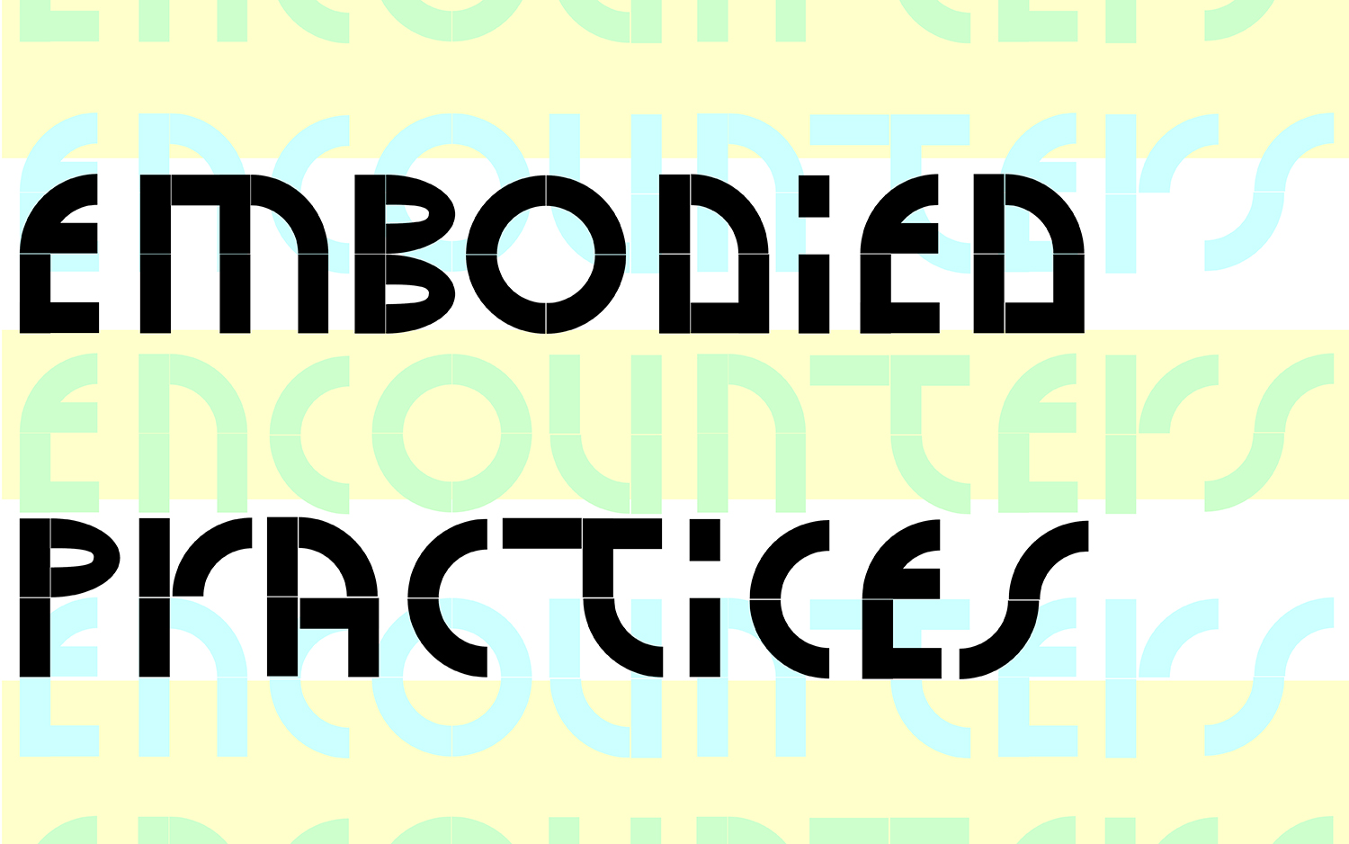 Radialsystem - Encounters – Embodied Practices