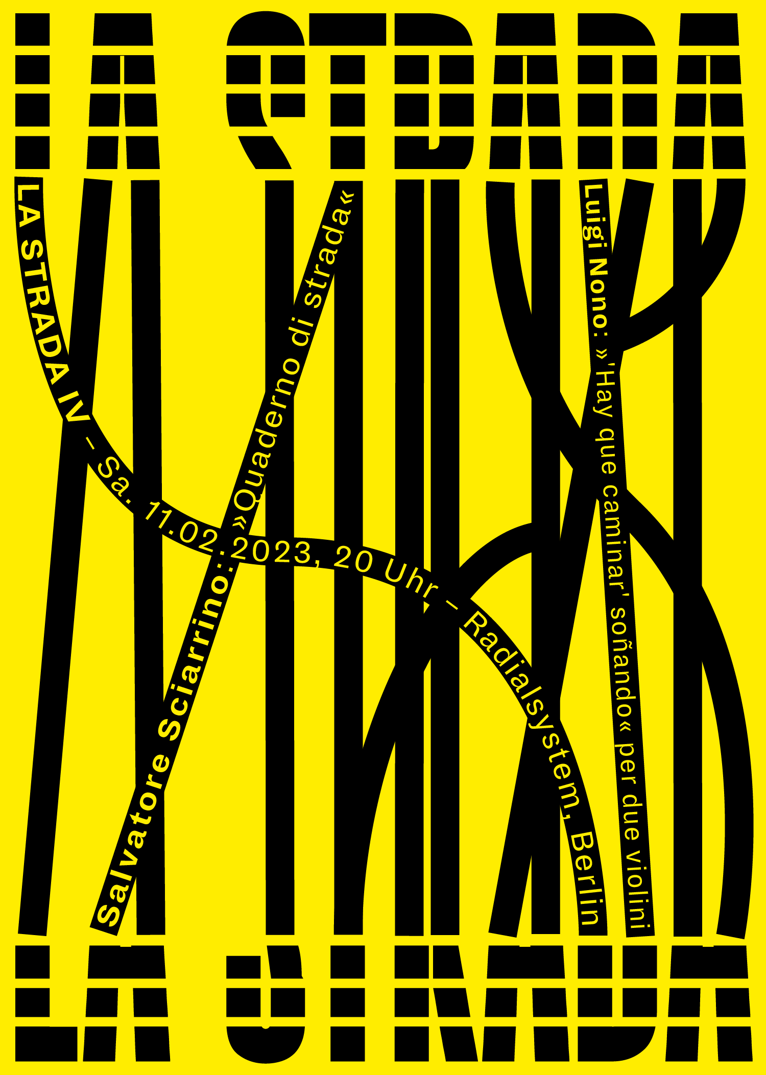 Radialsystem - LA STRADA IV